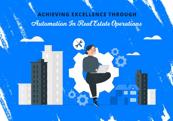 How Automation Can Improve Real Estate Operations?