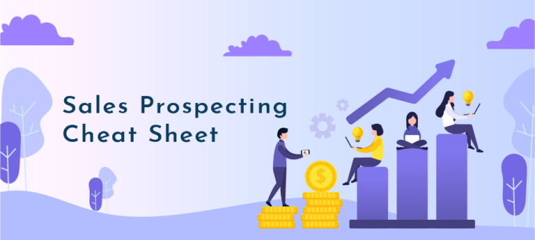 Sales Prospecting 101: A Complete Cheat Sheet | LeadSqquared