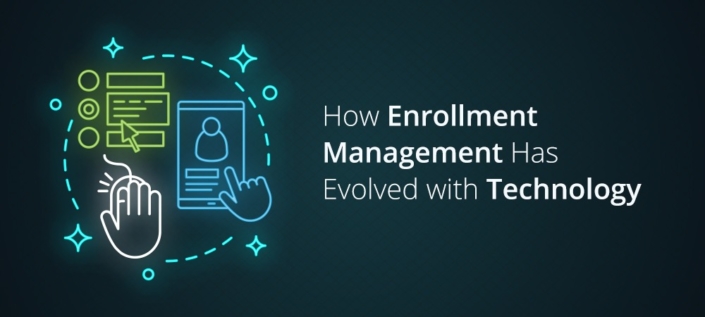 How Enrollement Management Has Grown With Technology | LeadSquared