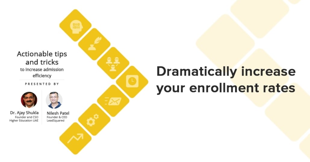 7 Steps To Dramatically Increase Your Enrollment Rates - LeadSquared