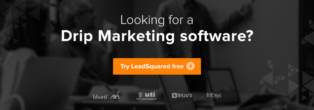 Benefits Of Drip Marketing Campaigns | How To Nurture Leads Effectively