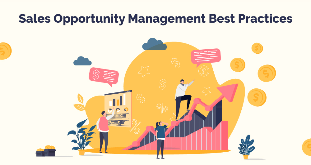 How Do You Develop And Close Sales Opportunities